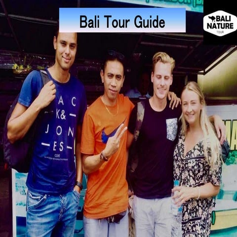 Bali Tour Guide | PPTX