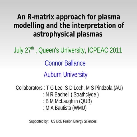 An R-matrix approach for plasma modelling and the interpretation of ...