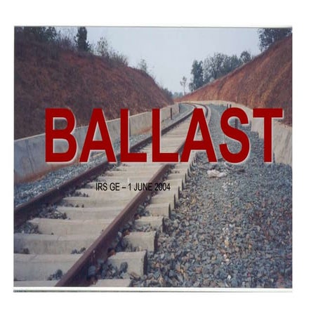 Definition Of Ballast Types Of Ballast Ballast Functions In Depth