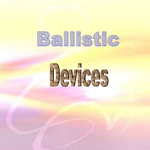 Ballistic Devices - Vikram.ppt