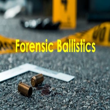 Ballistics in Forensic Science Power Point | PPTX | Arms & Ammunition ...