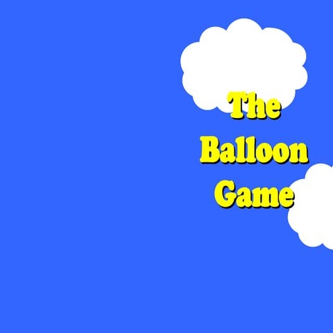 Balloon game.ppt mathematics activity grade 8 | PPT