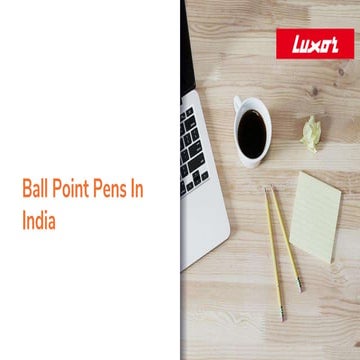 Ball Point Pens in India | PPTX