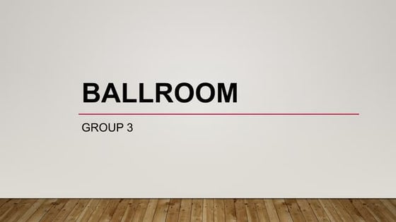 Ballroom | PPTX