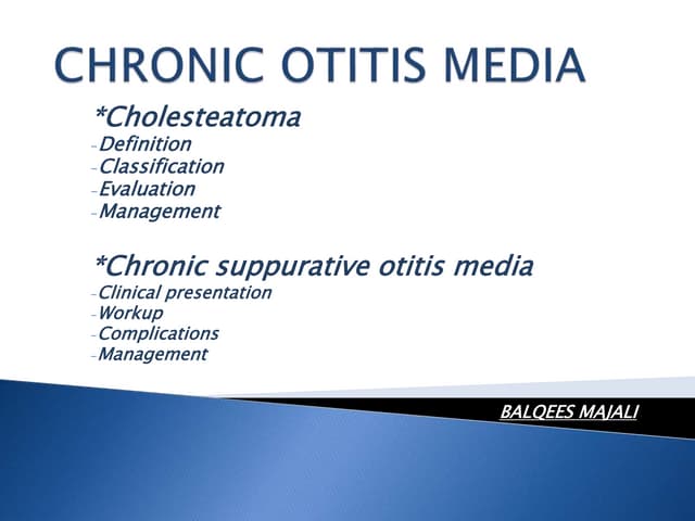 "Chronic Otitis Media: Understanding Squamousal Type CSOM and Its ...