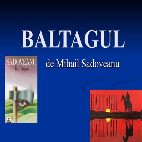 baltagul_prezentare Mihail Sadoveanu.ppt