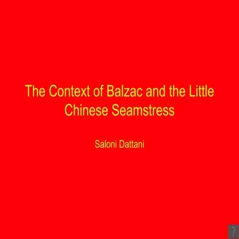 Balzac and the little chinese seamstress' context | PPT