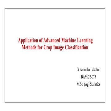 Application of Advanced Machine Learning Methods for Crop Image ...