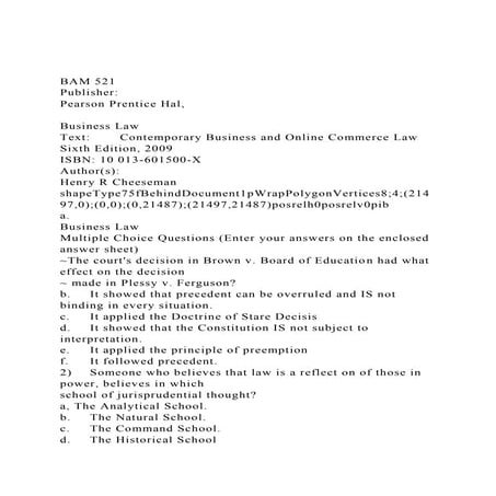 BAM 521 Publisher Pearson Prentice Hal, Business Law .docx