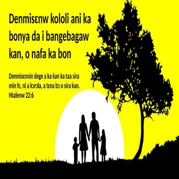 Bambara (Bamanankan) - The Importance of Child Discipline and Honoring ...
