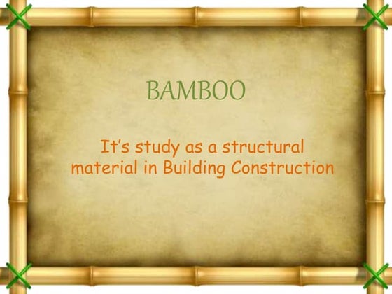 Bamboo as a sustainable building material ppt | PPTX | Woodworking ...