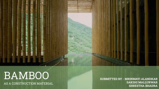 Bamboo construction (final ppt) | PPTX | Woodworking | Arts and Crafts