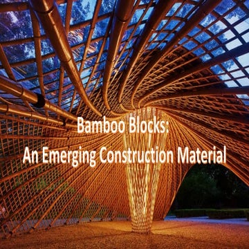 Bamboo Blocks An Emerging Construction Material.pptx