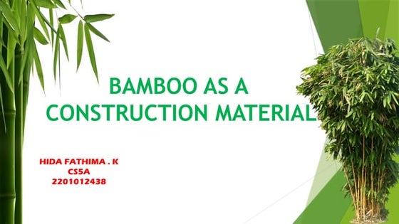 Bamboo construction (final ppt) | PPTX | Woodworking | Arts and Crafts