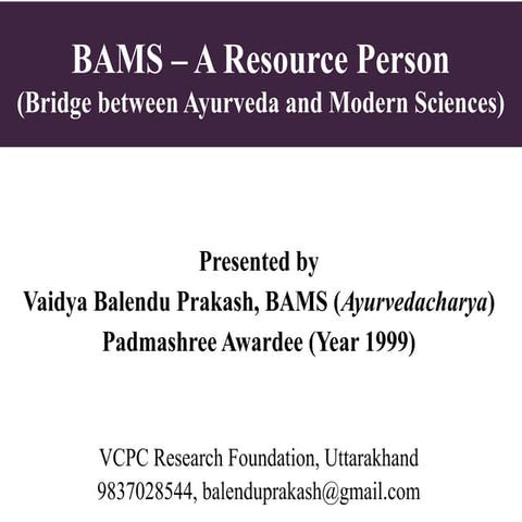 BAMS A Resource Person for ayurveda courses importance in current era ...