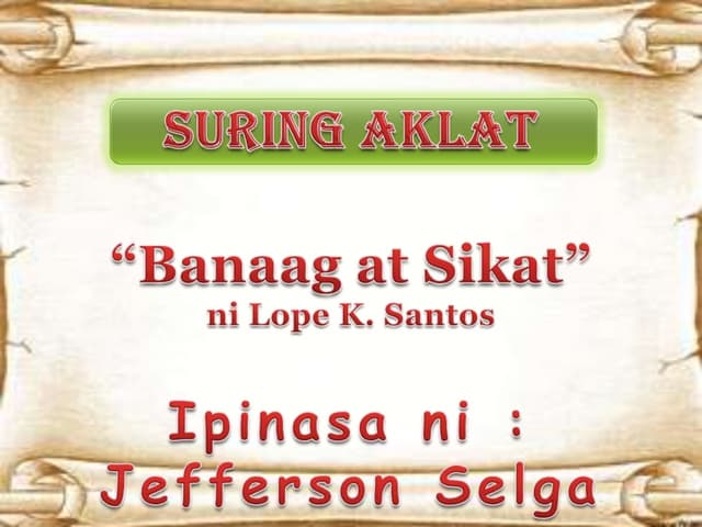 Buod ng banaag at sikat | PPTX