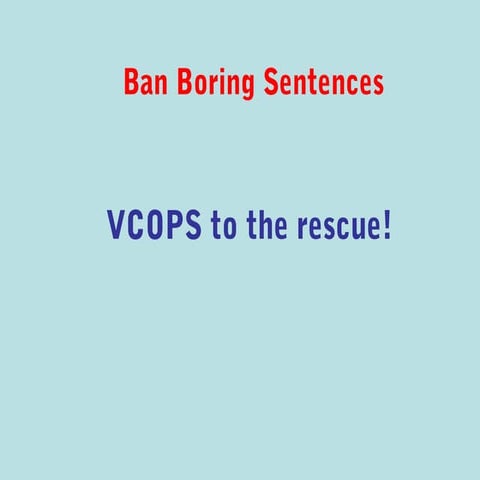 Ban boring sentences | PPT