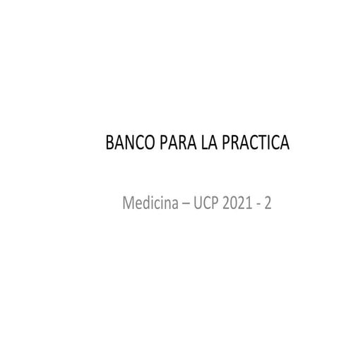 Banco - P1 practica - UCP - 2021 - RESPONDENDO.pptx