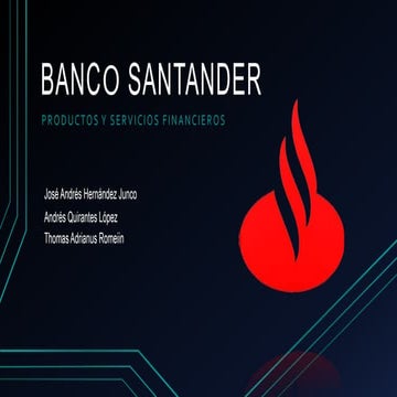 Banco santander andrés | PPTX