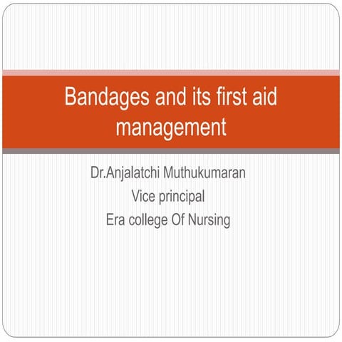 bandages for first Aid treatment.pptx