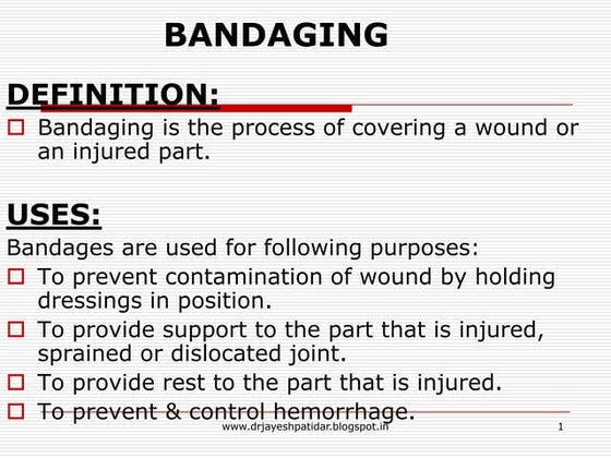Bandages and its types | PPTX | First Aid | Injuries