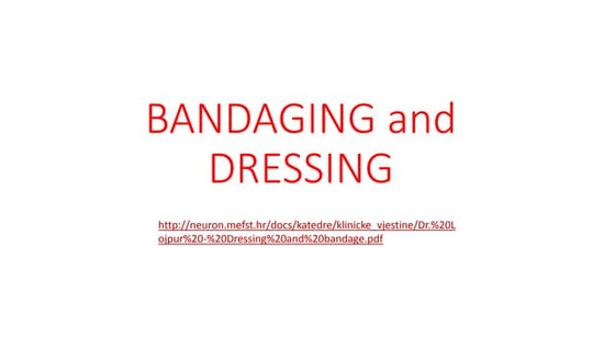 Bandaging | PPT | First Aid | Injuries