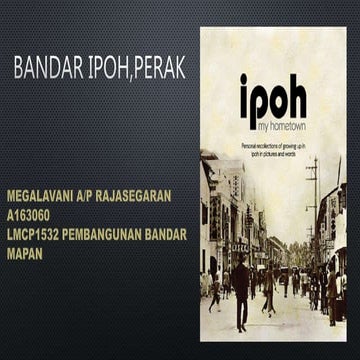 Bandar anda ipoh,perak | PPT