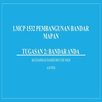 Bandar Saya : Johor Bahru | PPTX