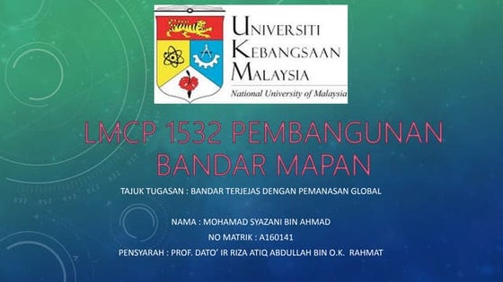Tugasan (bandar terjejas dengan pemanasan global) | PPT