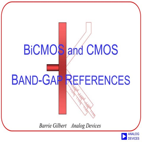 BANDGAP reference BANDGAP REFERENCESBANDGAP REFERENCES | PPT