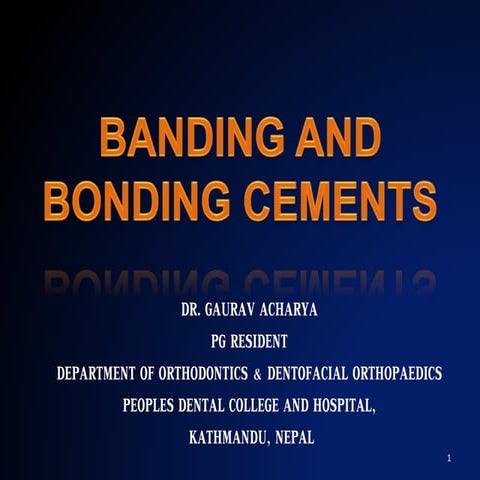 Banding and bonding cements | PPTX