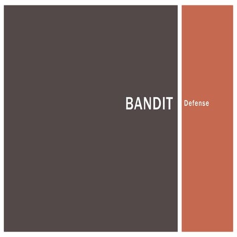 Bandit - Base Defense | PPTX