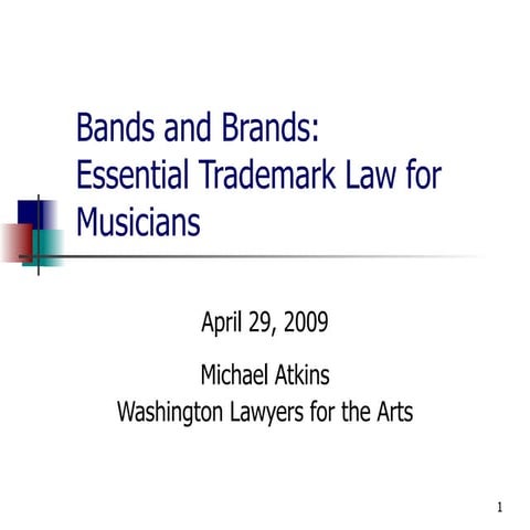 Bands And Brands Essential Trademark Law For Musicians | PPT