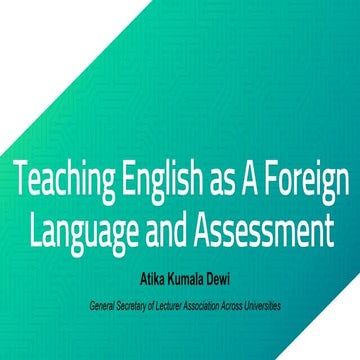 Teaching English as A Foreign Language and Assessment.pptx