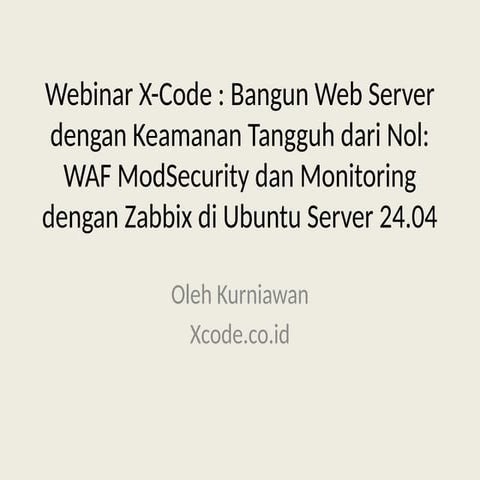Bangun Web Server dengan Keamanan Tangguh | PPTX