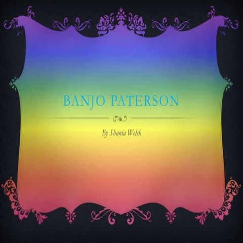 Banjo Paterson | PPTX