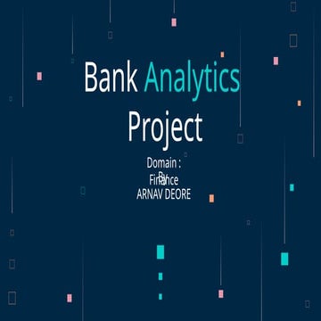Bank_Analytics_Project_ Final_Presentation.pptx