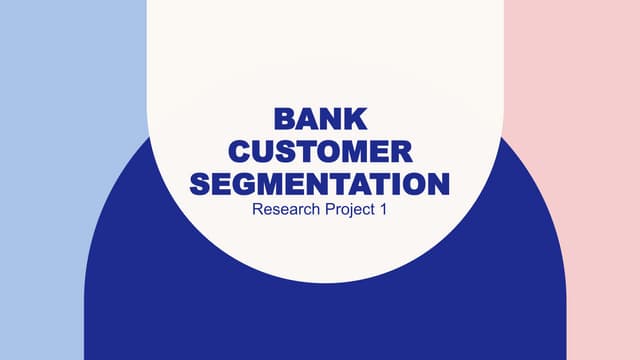 Data Analysis Project Presentation Unveiling Your Ideal Customer Bank