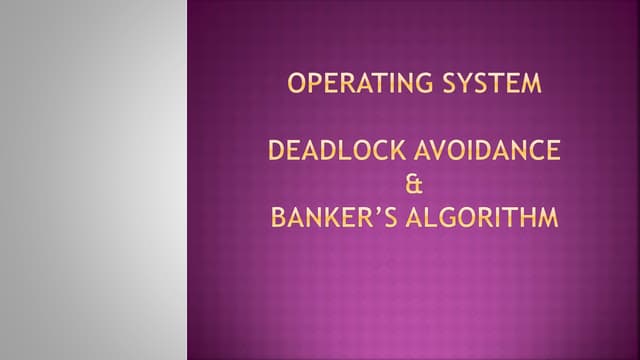 Banker Algorithm in operating system.pptx Banker Algorithm in operating system.pptx