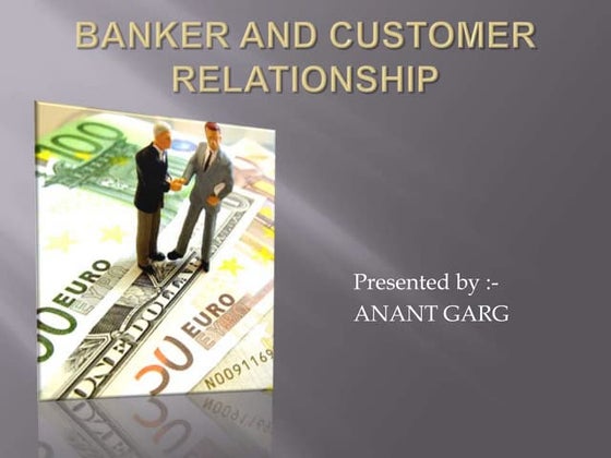 Banker customer relationship | PPTX