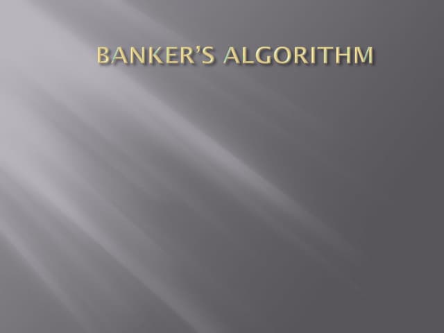 Bankers Algorithm In Operating Systempptx