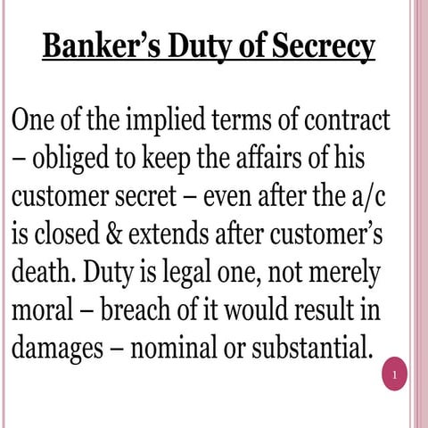 Banker's duty of secrecy | PPT