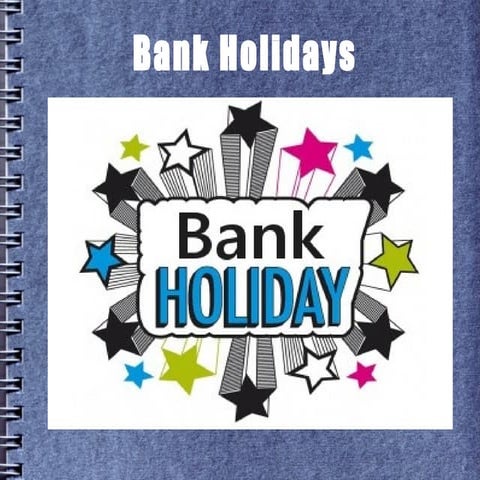 Bank Holidays | PPT