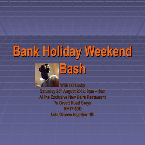 Bank holiday weekend bash | PPT | National & Civic Holidays | Holidays