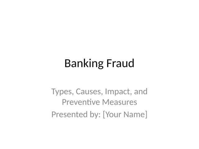 Fraud risk management in banks | PPTX