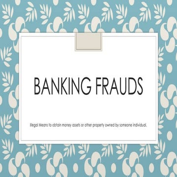 banking frauds and its impact on socio economic | PPT