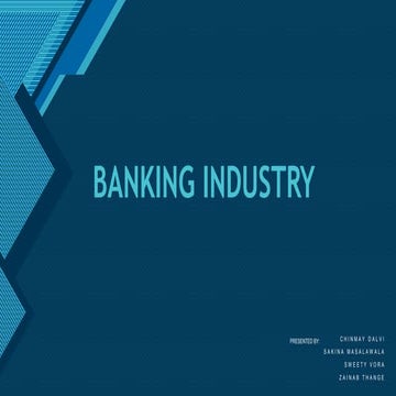 Banking Industry of India | PPTX