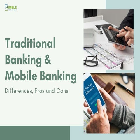 Traditional banking & Mobile banking | PPTX