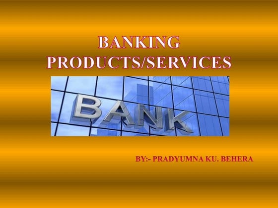 Bank’s products and services | PPT