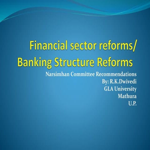 Banking reforms | PPTX | Financial Reform | Economy